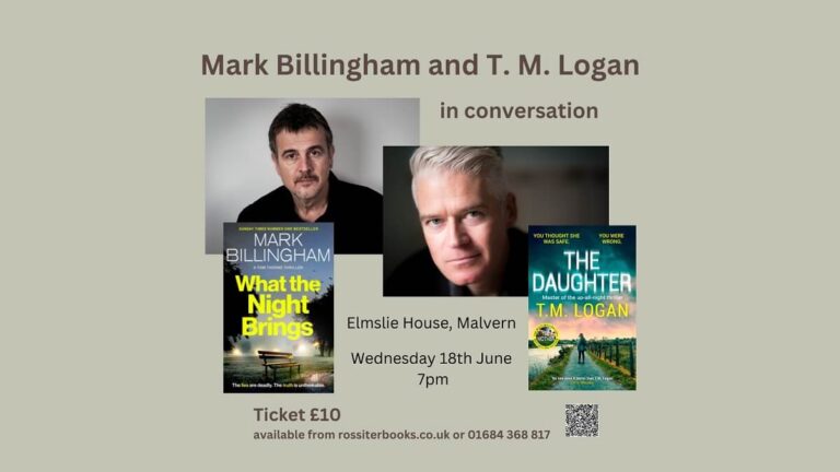 Book Talk: Mark Billingham & T M Logan in Conversation - Visit The Malverns